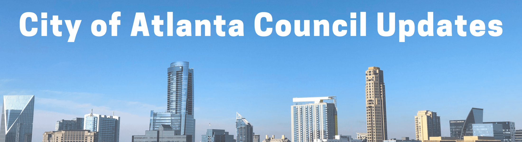 The City of Atlanta Legislative Updates – Livable Buckhead